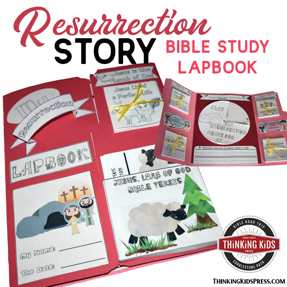 The Resurrection of Jesus Lapbook – Thinking Kids Press
