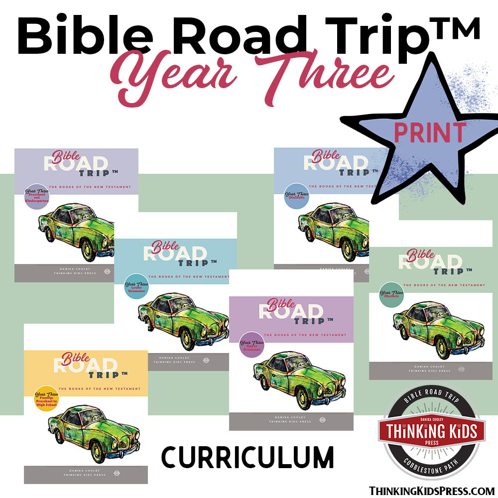 PRINT | Bible Road Trip™ Year Three Curriculum – Thinking Kids Press