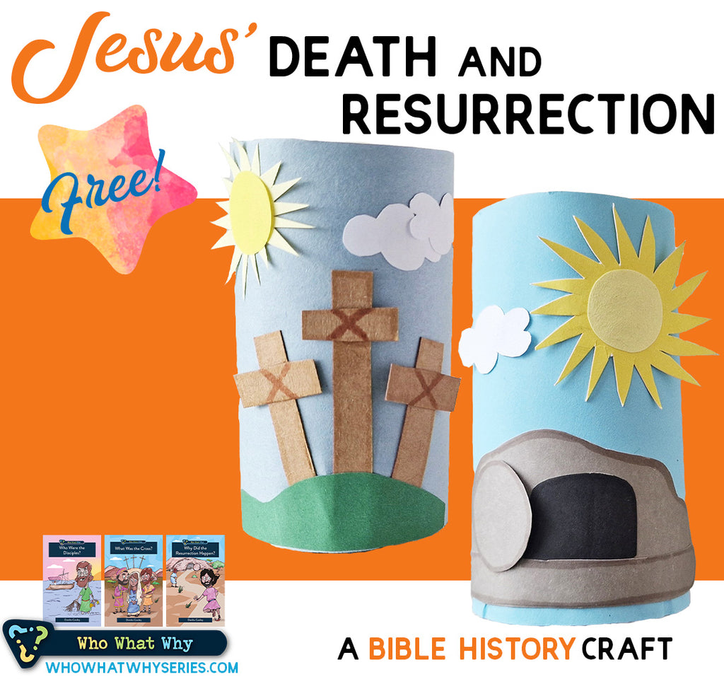 Jesus' Death and Resurrection | TP Roll Craft – Thinking Kids Press
