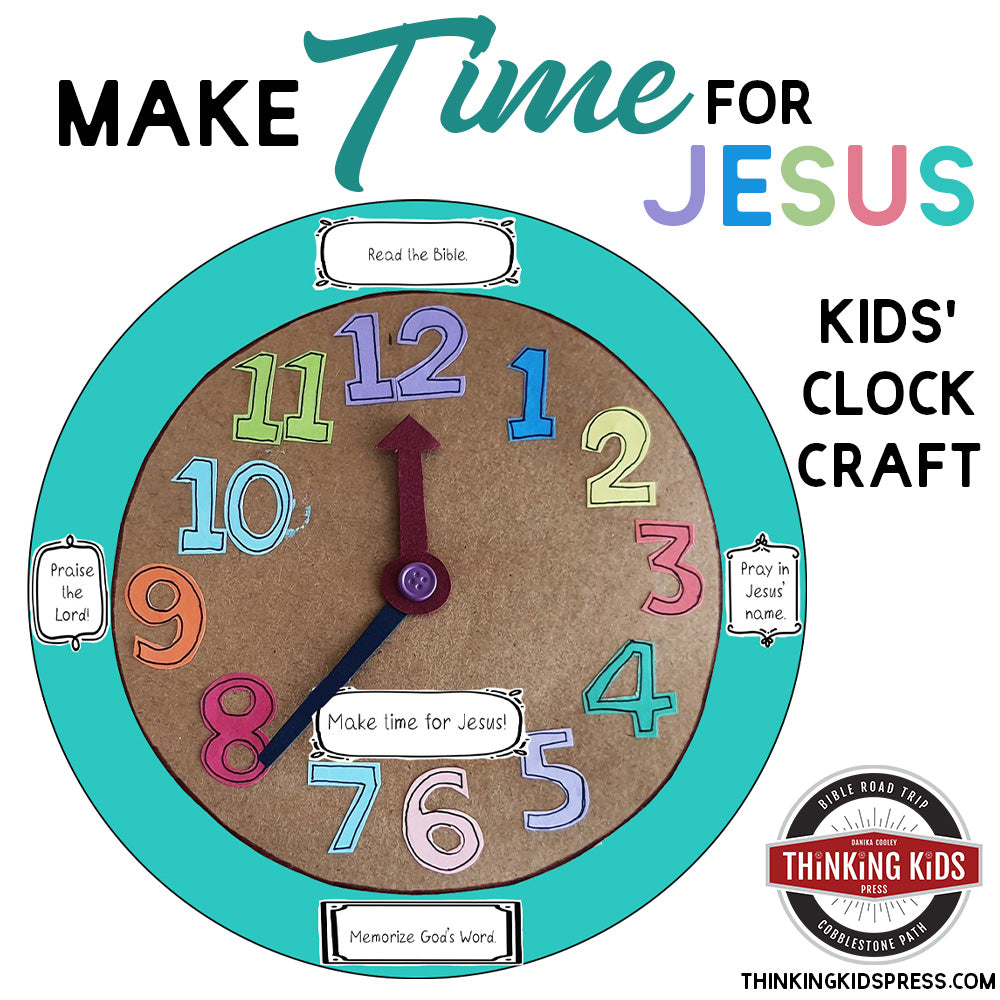 Make Time for Jesus | Kids' Clock Craft – Thinking Kids Press