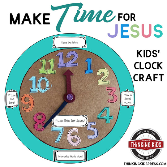 Make Time for Jesus | Kids' Clock Craft – Thinking Kids Press