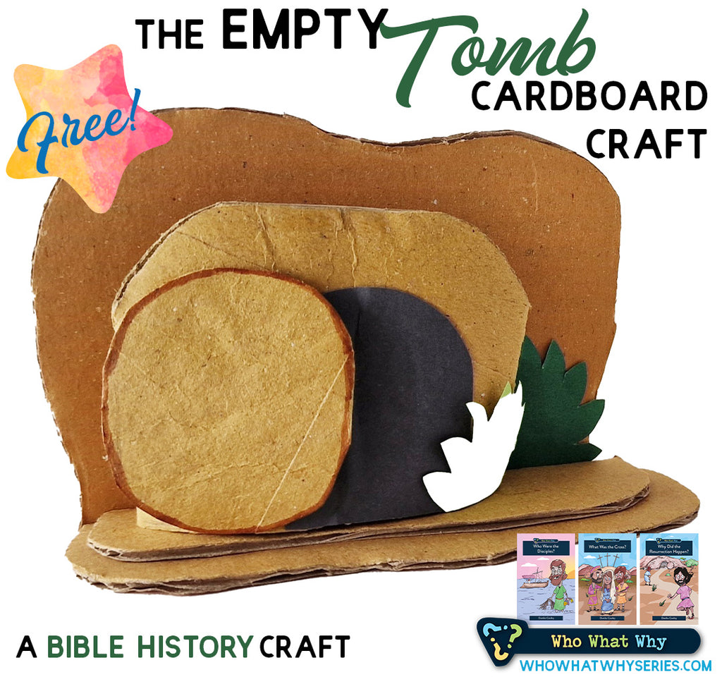 The Empty Tomb Cardboard Craft – Thinking Kids Press