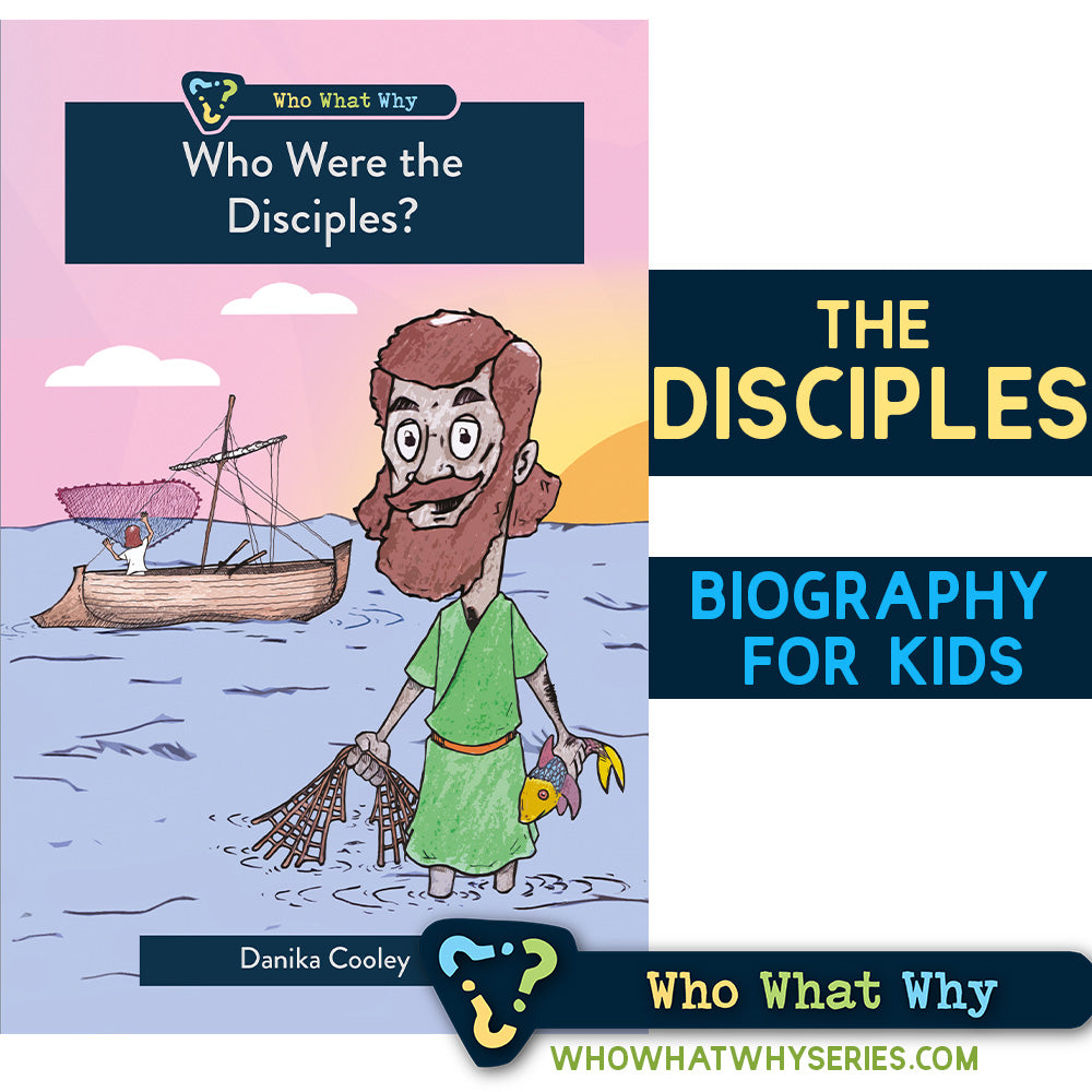 Who Were the Disciples? – Thinking Kids Press
