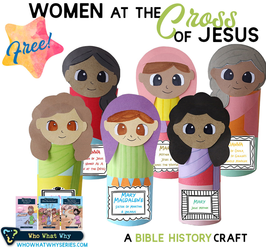 Women at the Cross | TP Roll Craft – Thinking Kids Press