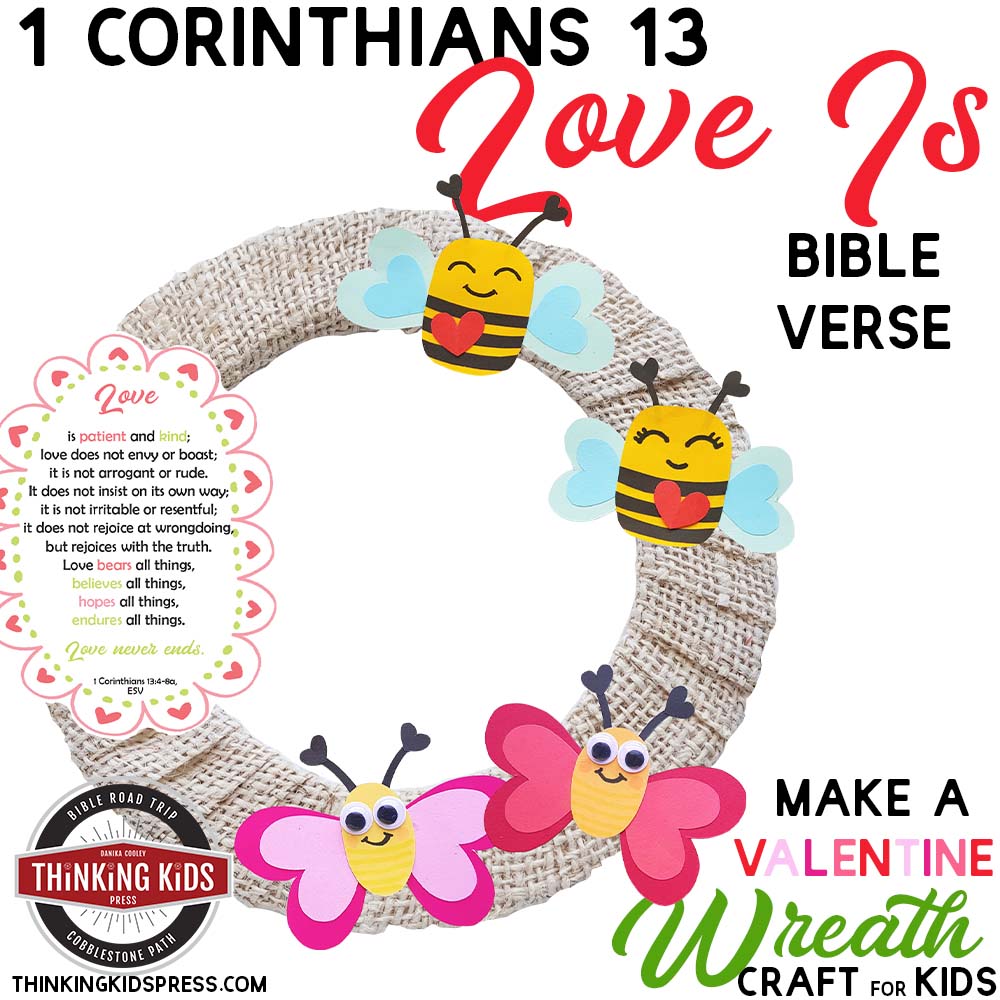Love Is Bible Verse Valentine Wreath Craft – Thinking Kids Press