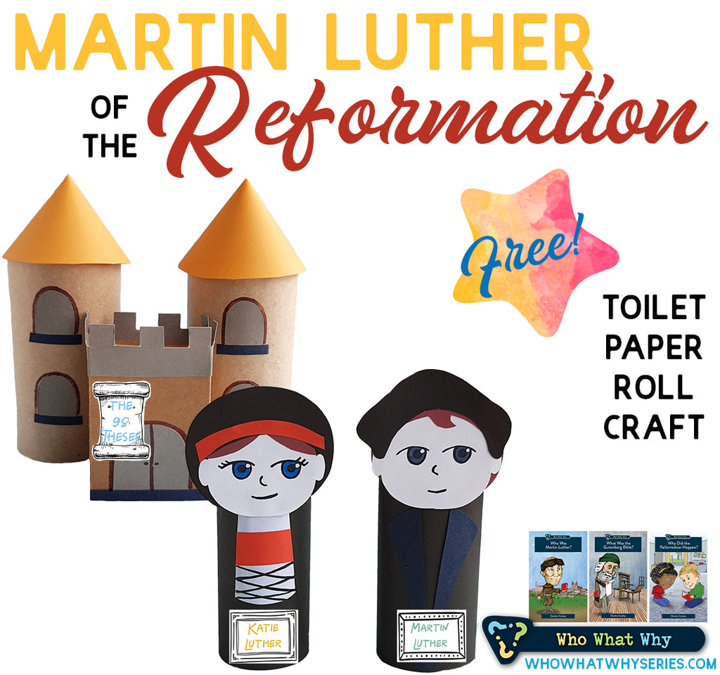 Martin Luther Reformation 95 Theses Craft – Thinking Kids Press