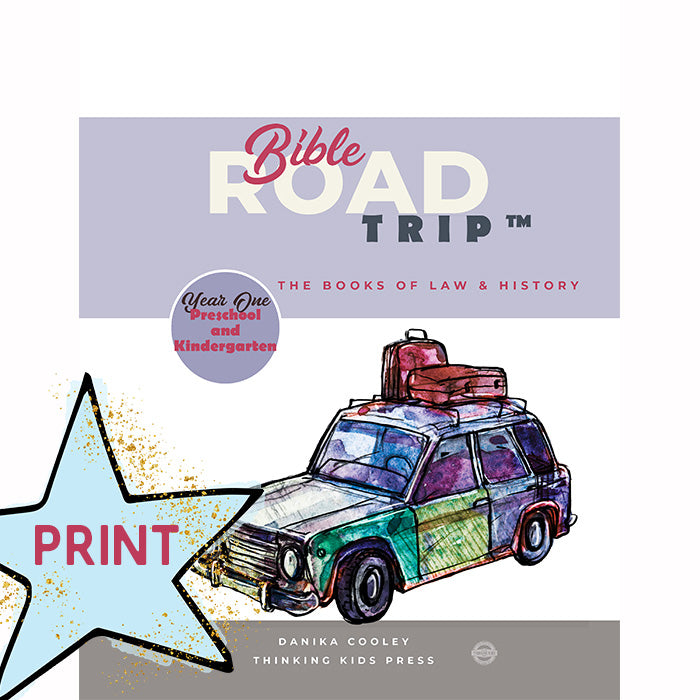 PRINT | Bible Road Trip™ Year One Curriculum – Thinking Kids Press